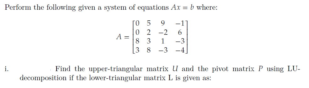 Perform the following given a system of equations | Chegg.com
