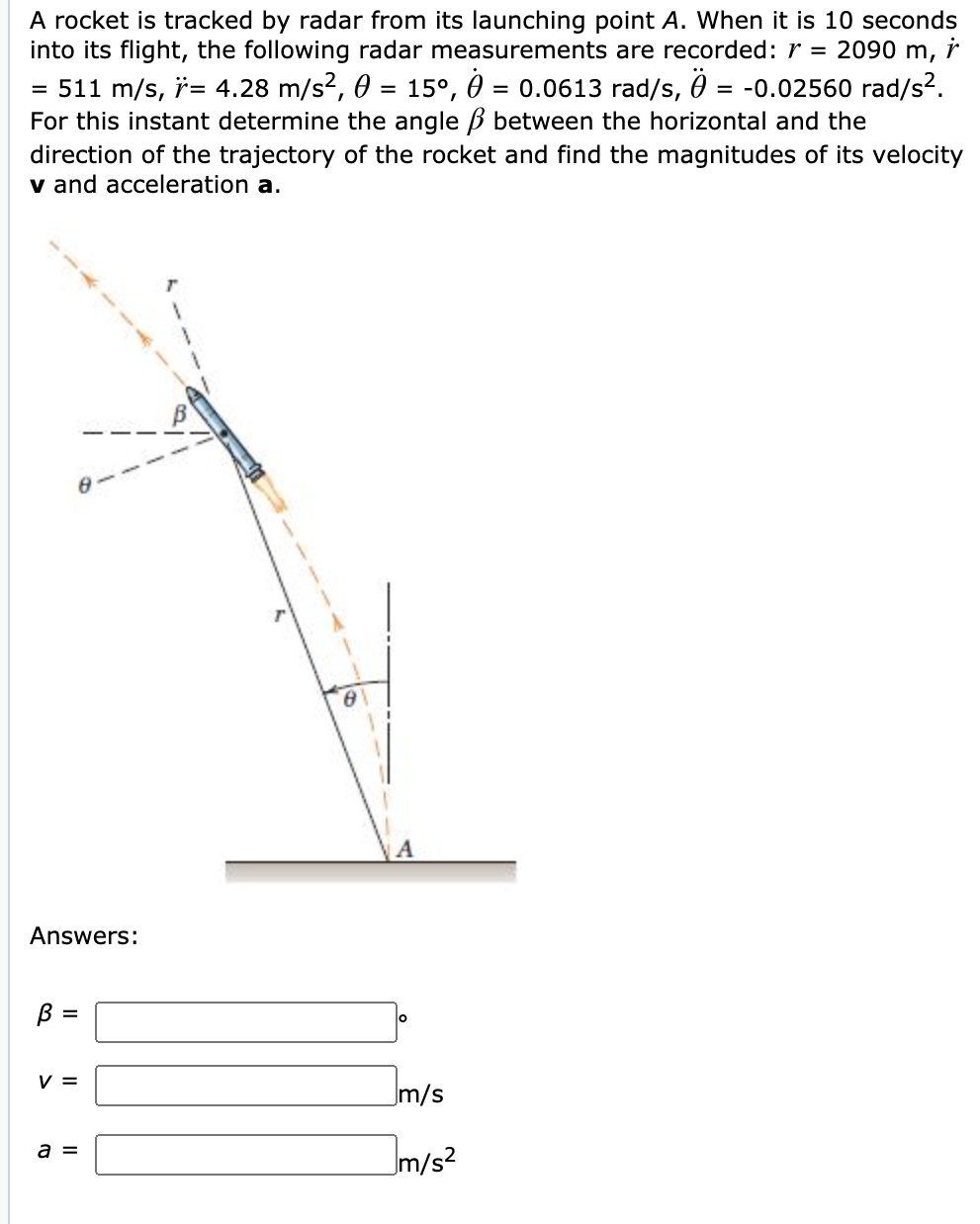 Solved = A rocket is tracked by radar from its launching | Chegg.com