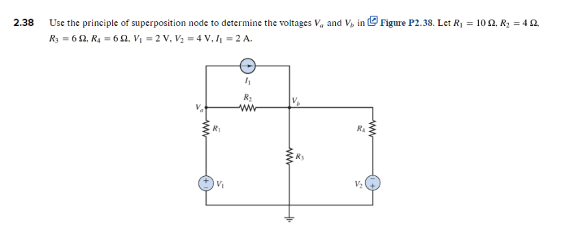 Solved .38 Use the principle of superposition node to | Chegg.com