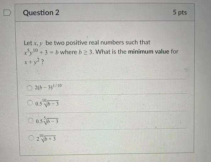 Solved Question 2 5 pts Let x, y be two positive real | Chegg.com