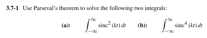 Solved 3.7-1 ﻿Use Parseval's theorem to solve the following | Chegg.com