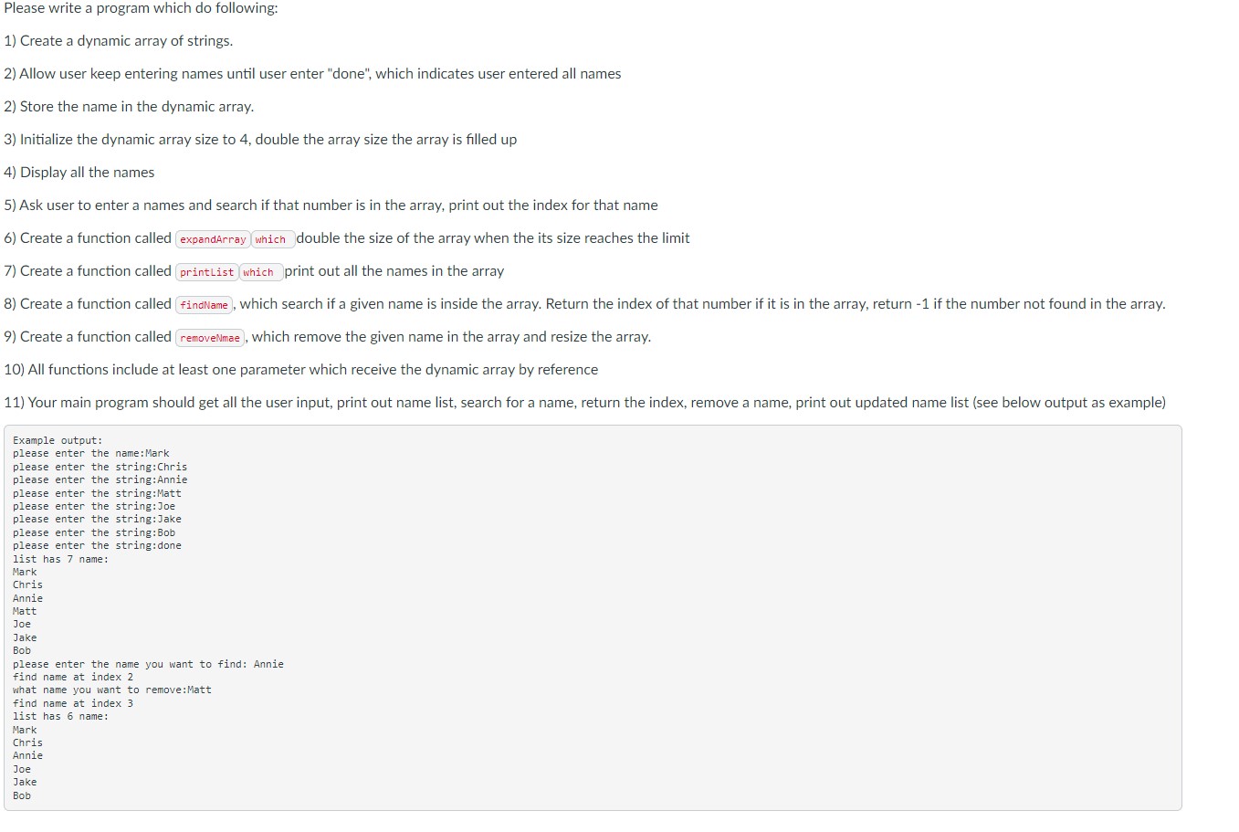 Solved Example output:please enter the name:Markplease enter | Chegg.com