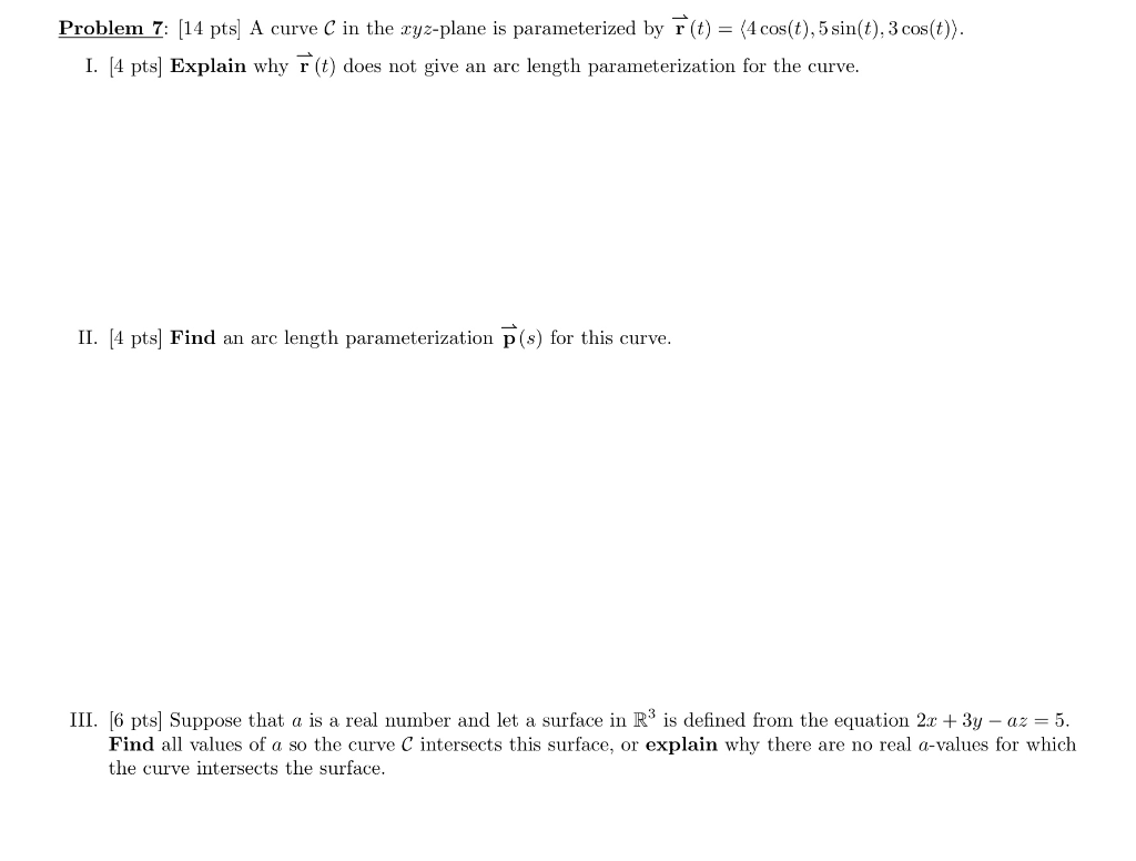 Solved Problem 7: (14 pts) A curve C in the xyz-plane is | Chegg.com