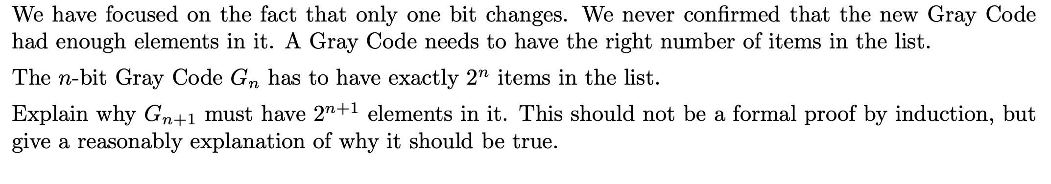 Solved We have focused on the fact that only one bit | Chegg.com