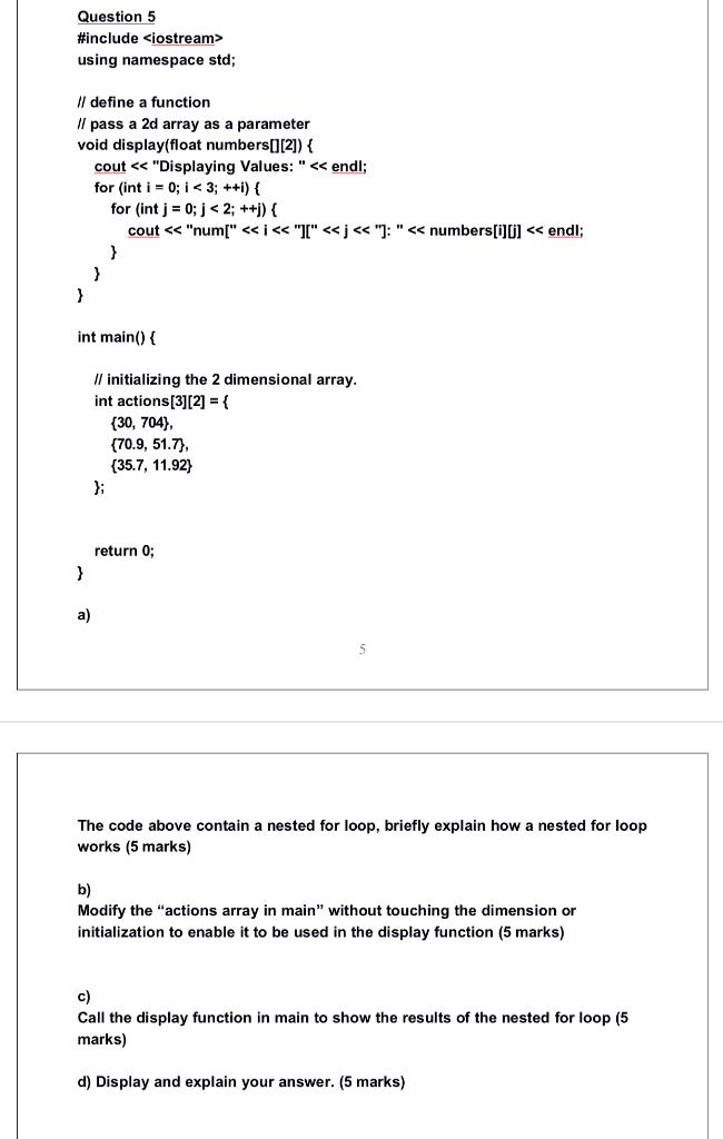 Solved Question 5 #include using namespace std; define a | Chegg.com
