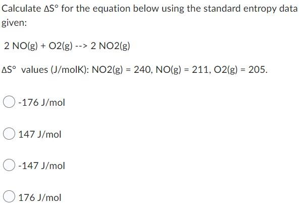 Solved Calculate ΔS∘ for the equation below using the | Chegg.com