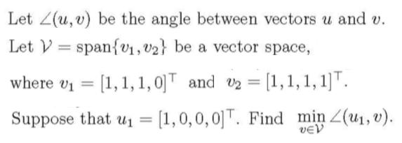 Solved Let Z(u, v) be the angle between vectors u and v. Let | Chegg.com