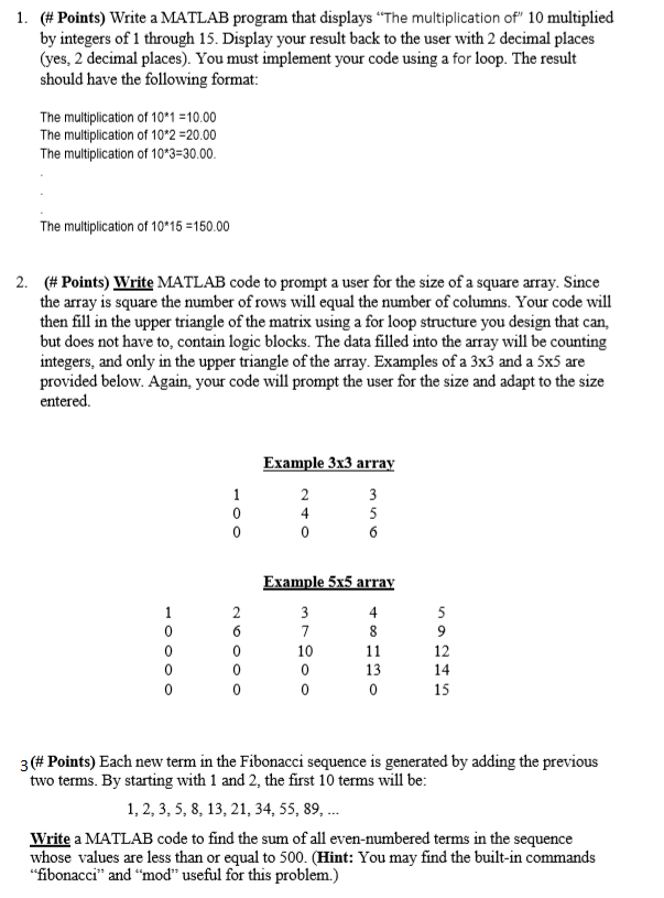 Solved 1. (# Points) Write a MATLAB program that displays | Chegg.com