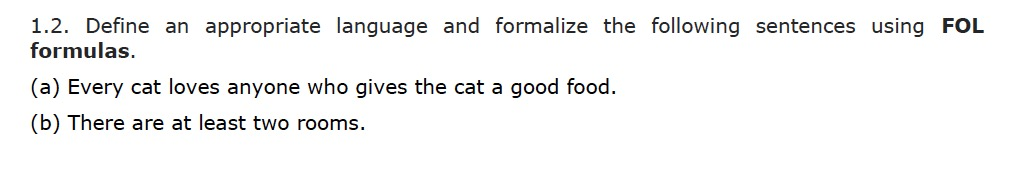 Solved 1.2. Define an appropriate language and formalize the | Chegg.com