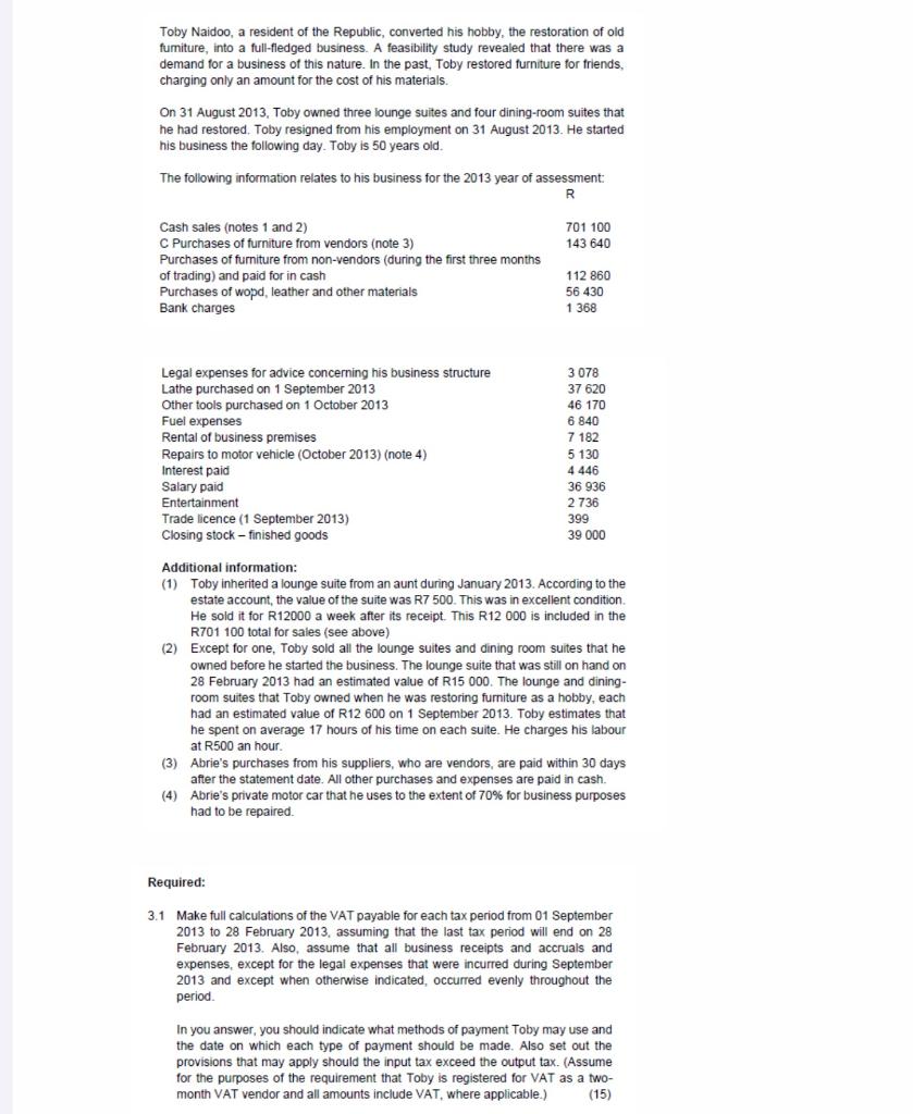 Toby Naidoo, a resident of the Republic, converted | Chegg.com