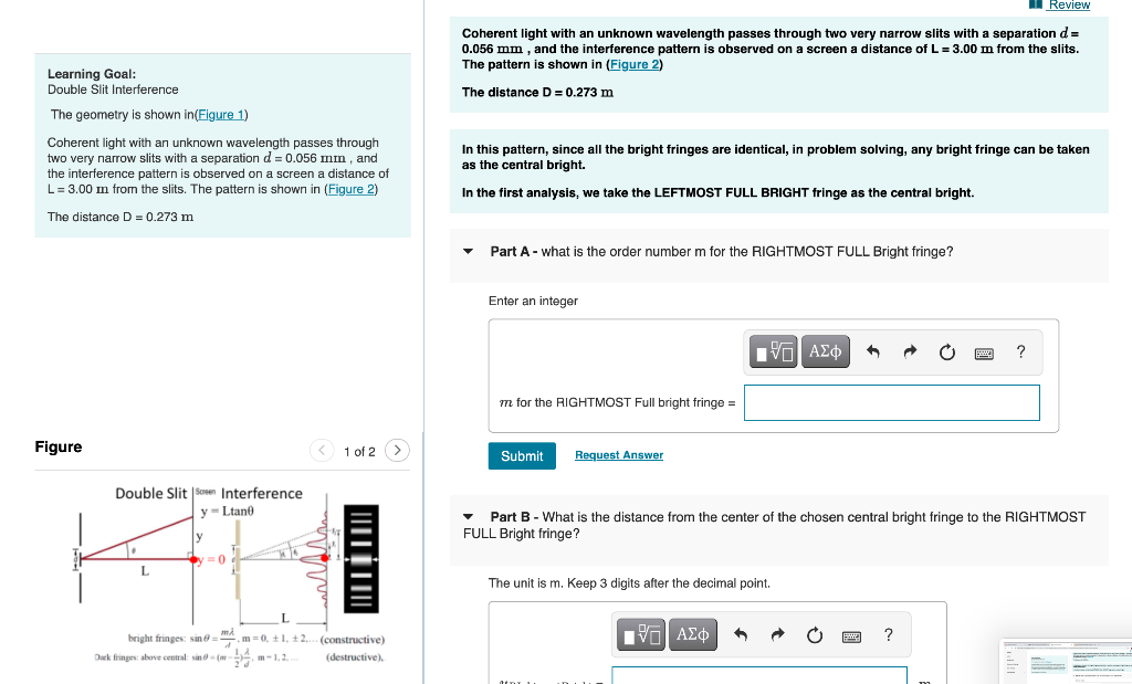 Solved Review Coherent light with an unknown wavelength | Chegg.com
