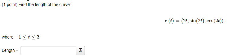 Solved Help Entering Answers (1 point) Find the length of | Chegg.com