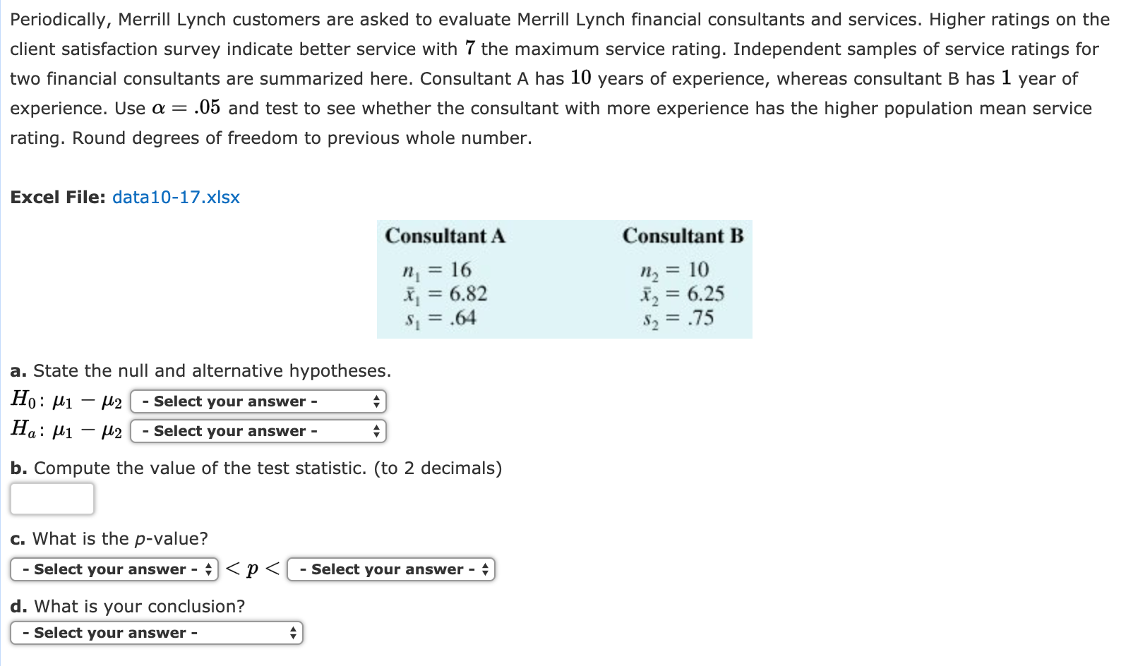 Solved Periodically, Merrill Lynch customers are asked to | Chegg.com
