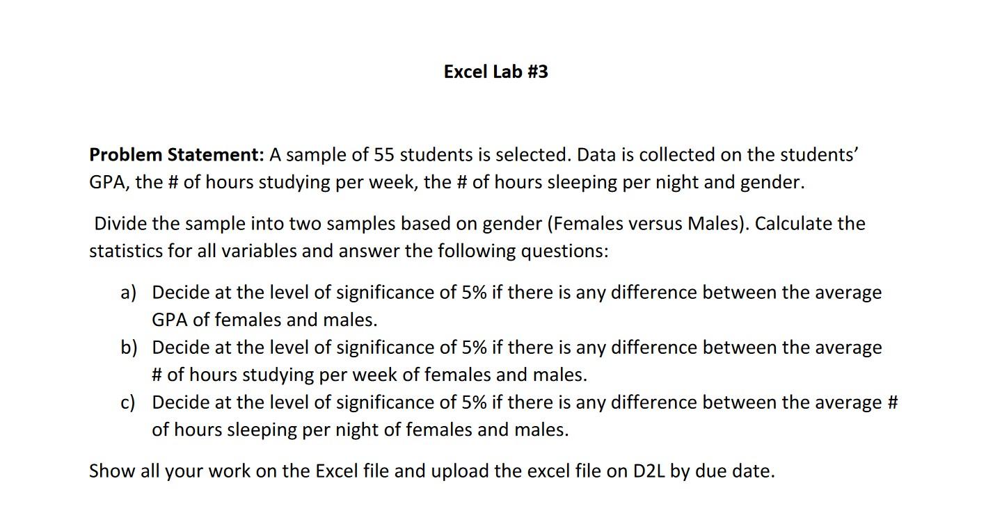 Solved Excel Lab #3 Problem Statement: A sample of 55 | Chegg.com