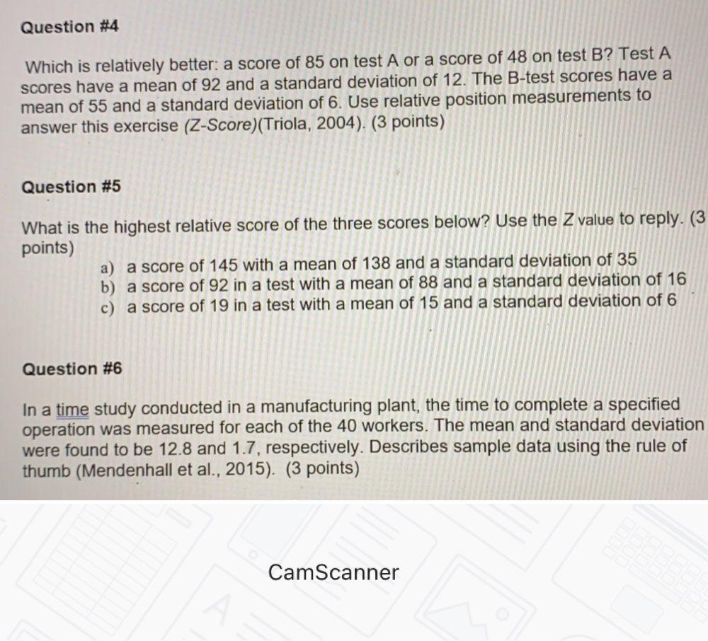 Solved Question #4 Which is relatively better: a score of 85 | Chegg.com