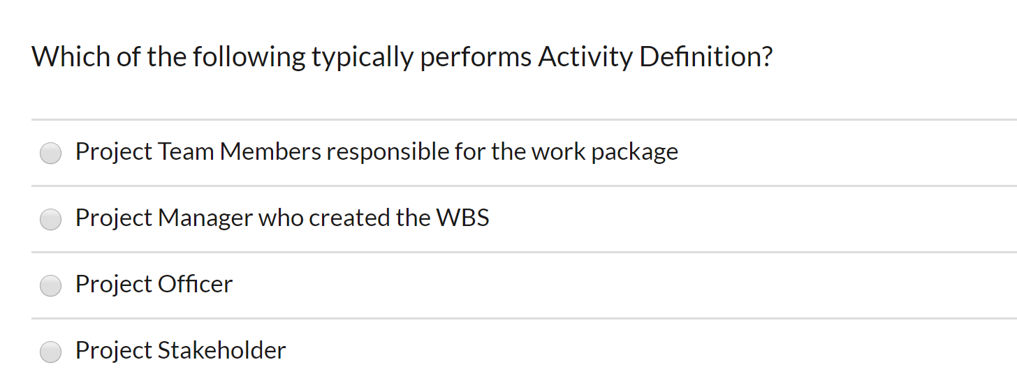 Solved Which of the following typically performs Activity | Chegg.com