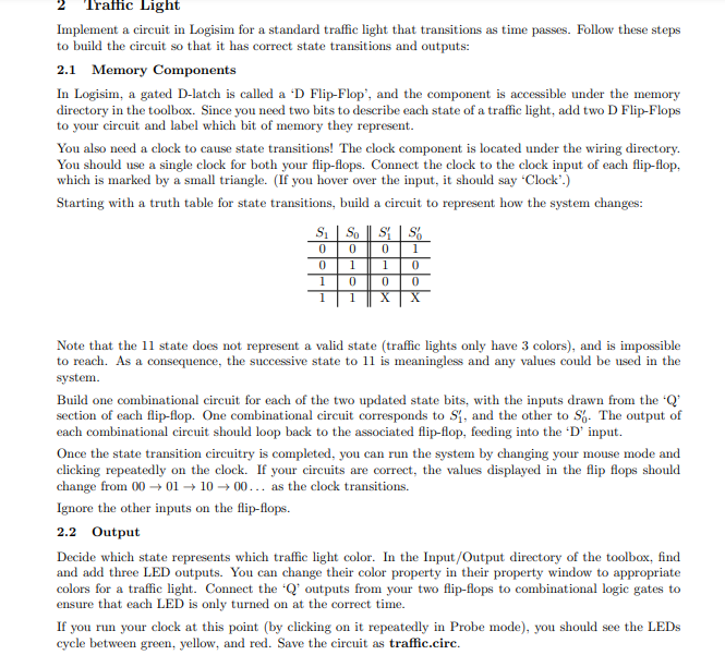 Solved Traffic Light Implement a circuit in Logisim for a | Chegg.com