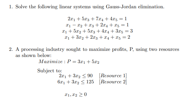 Solved 1. Solve the following linear systems using | Chegg.com