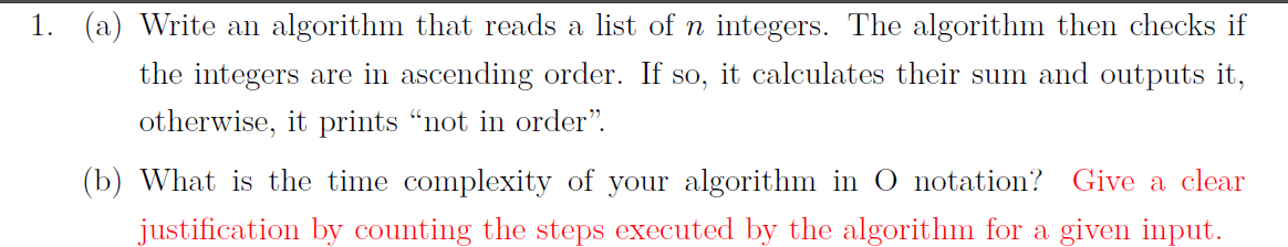 Solved 1. (a) Write an algorithm that reads a list of n | Chegg.com