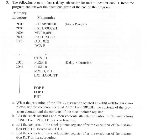 Solved 3. The following program has a delay subroutine | Chegg.com
