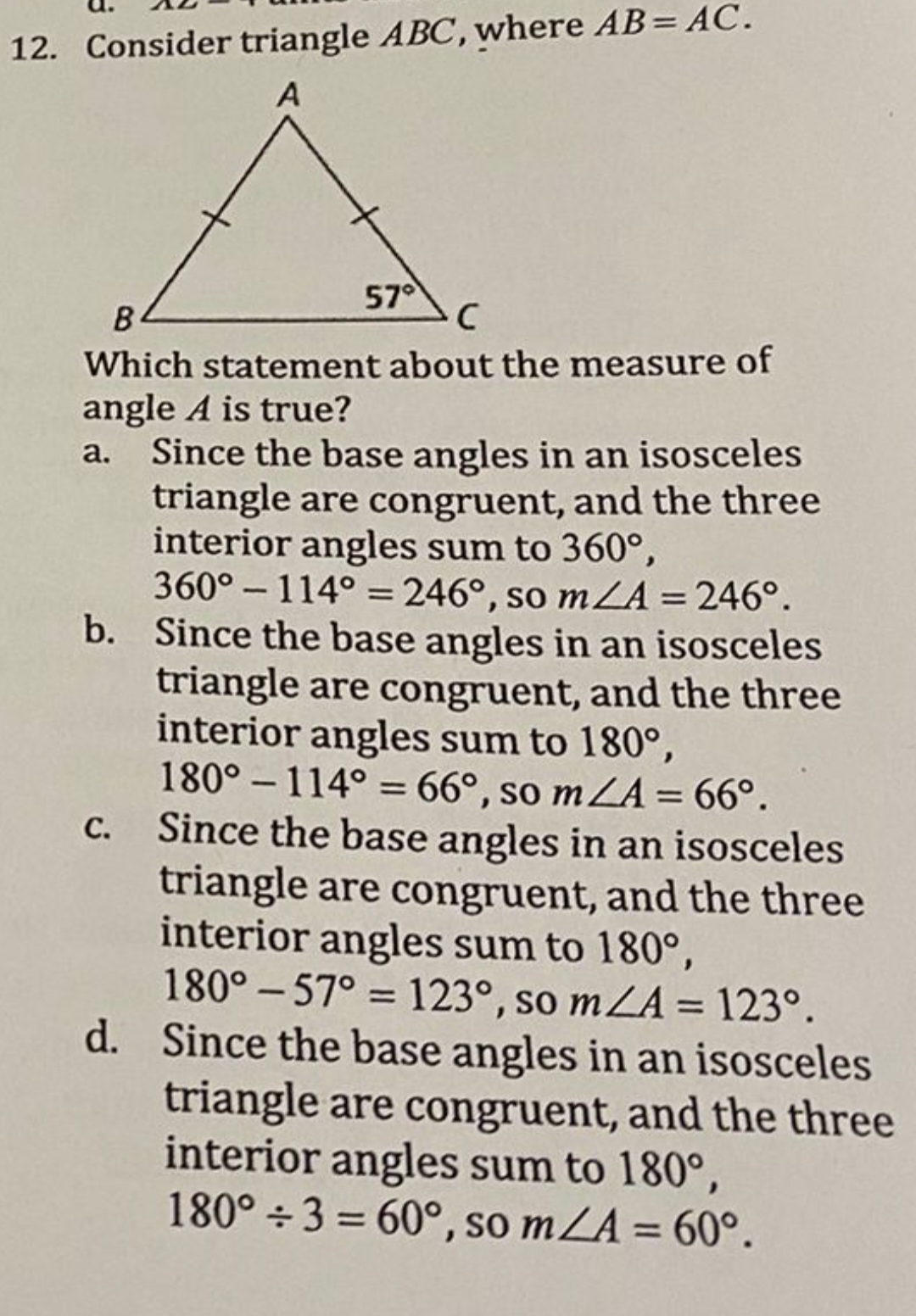 Solved Consider triangle ABC, where AB=AC.Which statement | Chegg.com