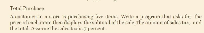 Solved Total Purchase A customer in a store is purchasing | Chegg.com