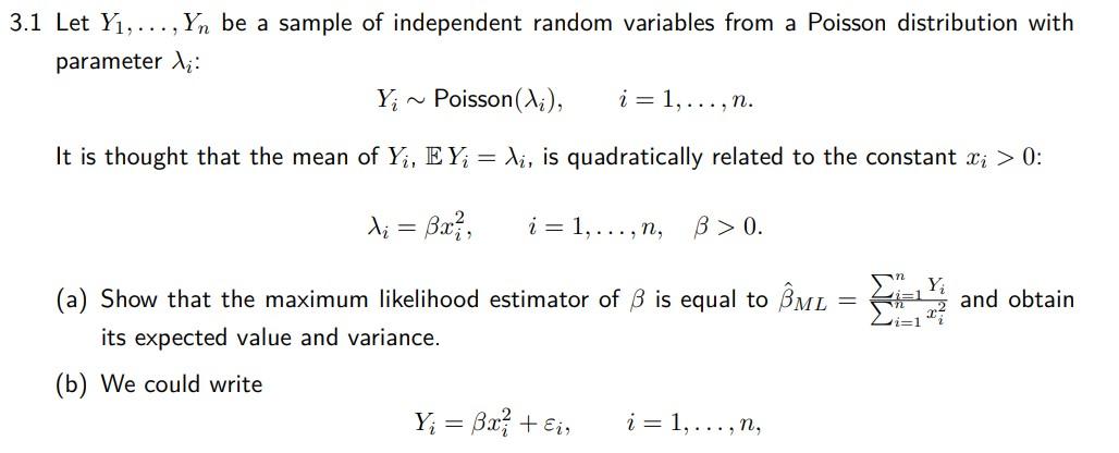 Solved 3.1 Let Y1,…,Yn be a sample of independent random | Chegg.com