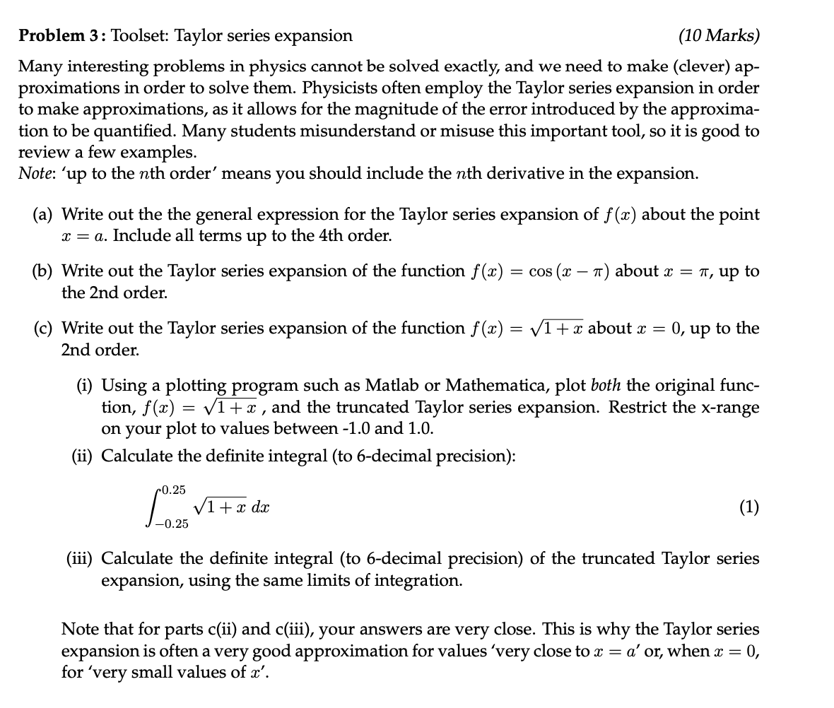 Solved Problem 3: Toolset: Taylor series expansion (10 | Chegg.com