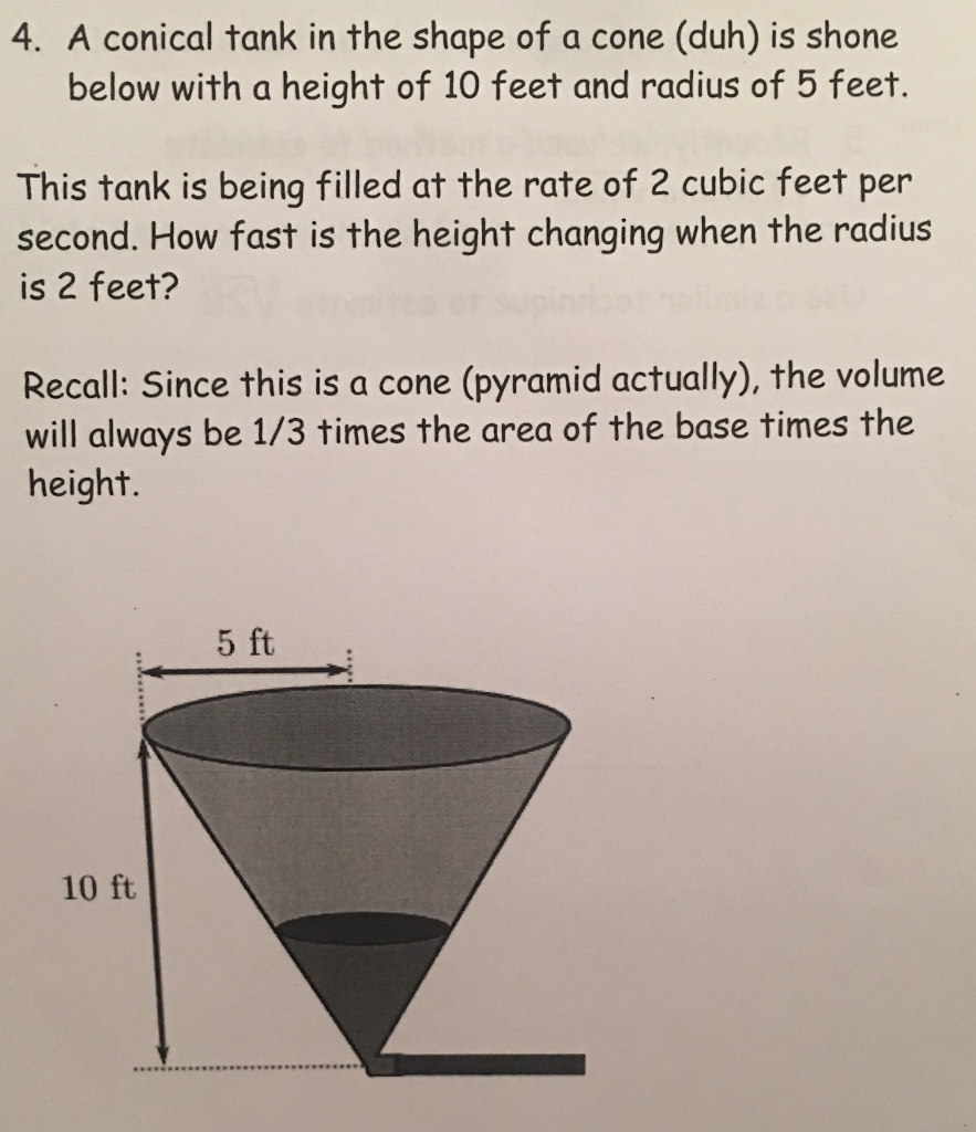 Solved 4. A conical tank in the shape of a cone (duh) is | Chegg.com