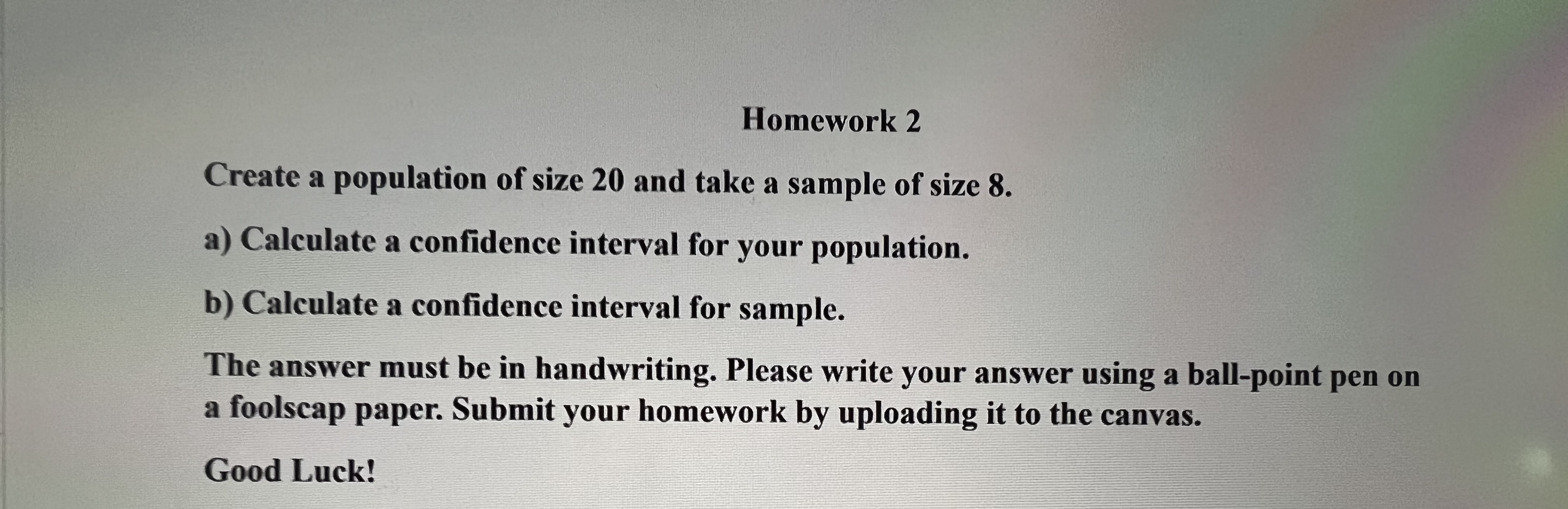 Homework 2Create a population of size 20 ﻿and take a | Chegg.com