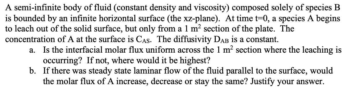 Solved A semi-infinite body of fluid (constant density and | Chegg.com