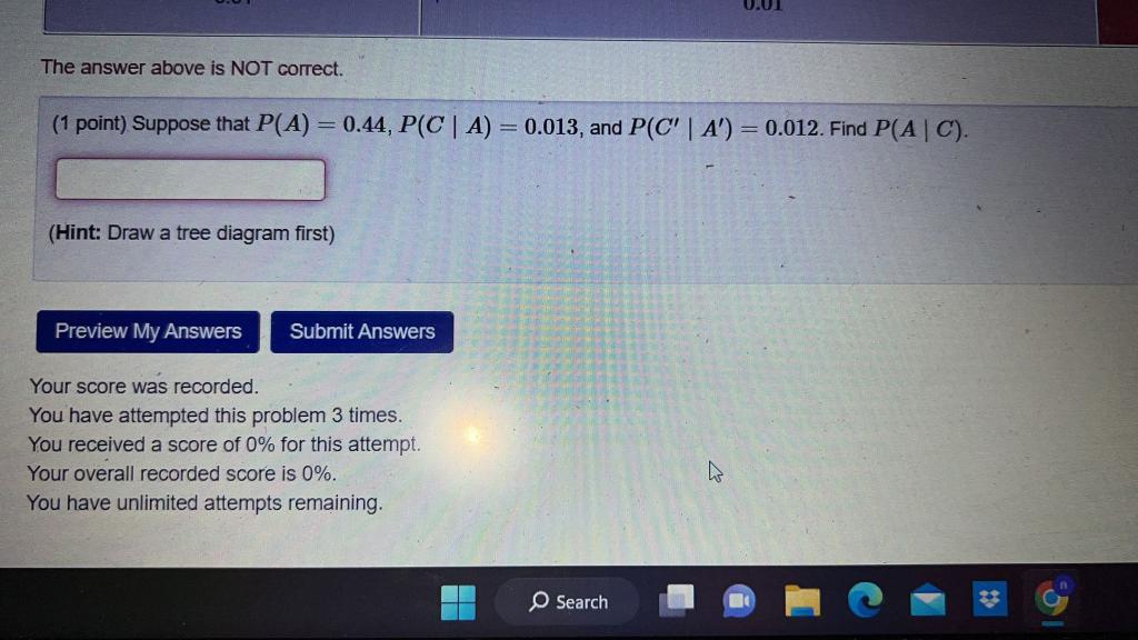 Solved The answer above is NOT correct. (1 point) Suppose | Chegg.com