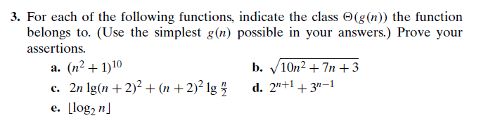 Solved 3. For each of the following functions indicate the | Chegg.com