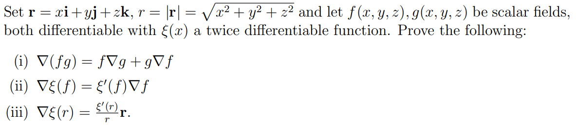 Solved Set r= xi+yj+zk, r = \r=V x2 + y2 + z2 and let f(x, | Chegg.com