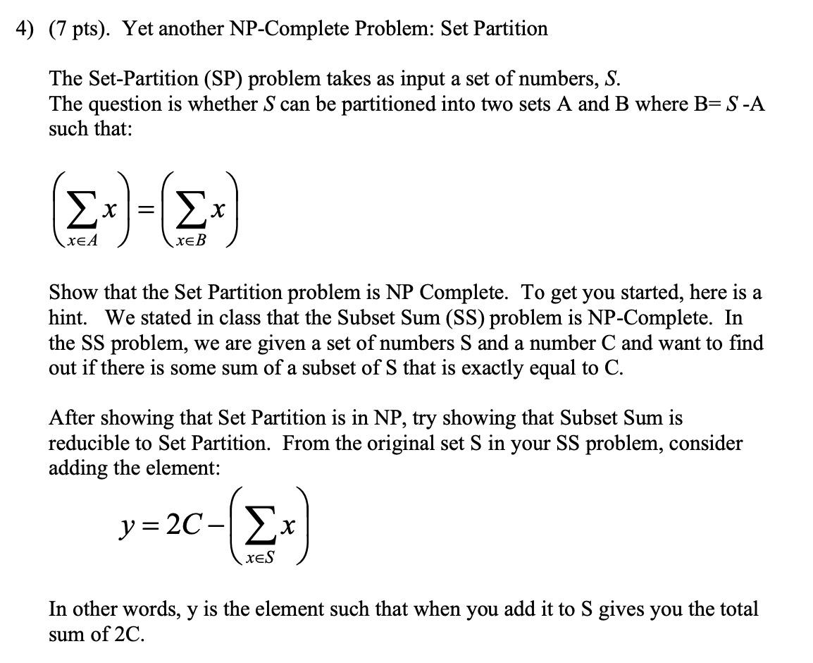 Solved (7 pts). Yet another NP-Complete Problem: Set | Chegg.com Solved (7 pts). Yet another NP-Complete Problem: Set | Chegg.com