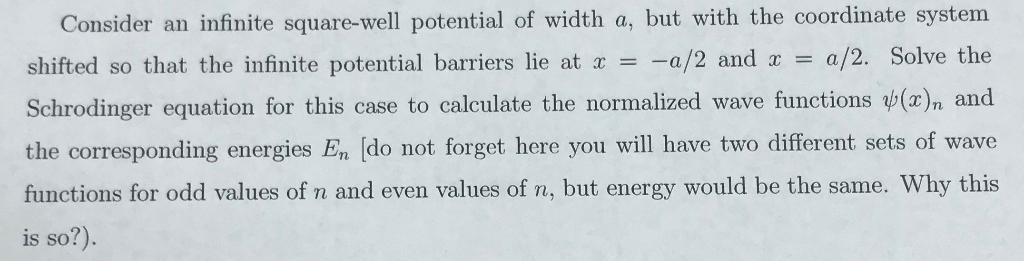 Solved Consider An Infinite Square Well Potential Of Width