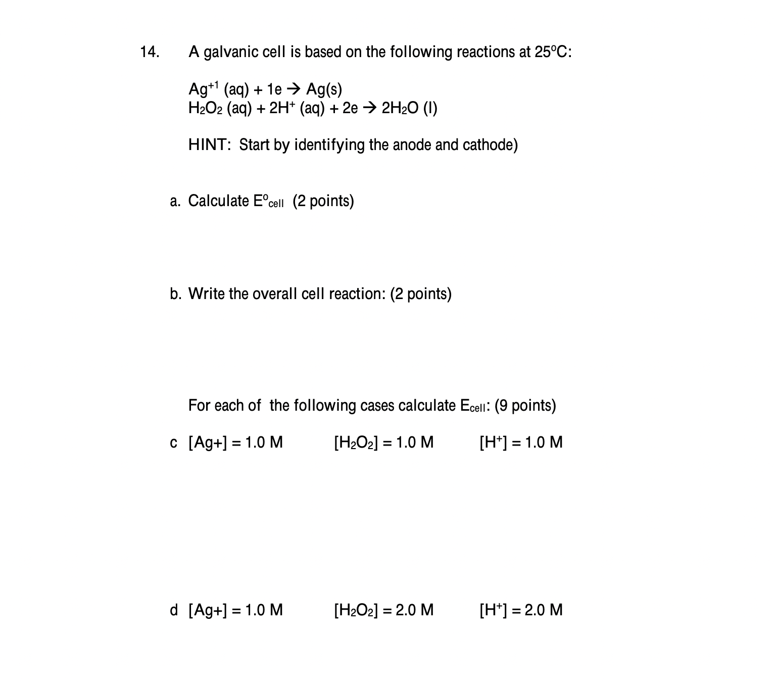 Solved A galvanic cell is based on the following reactions | Chegg.com