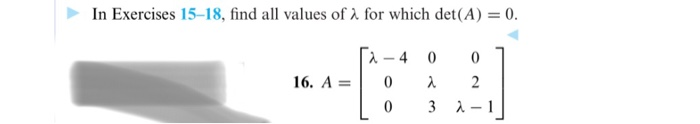 Solved In Exercises 15-18, find all values of λ for which | Chegg.com