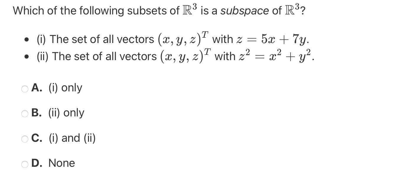 Solved Which of the following subsets of R3 is a subspace of | Chegg.com