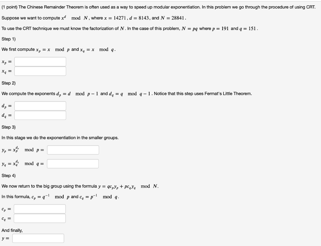 Solved (1 point) The Chinese Remainder Theorem is often used | Chegg.com
