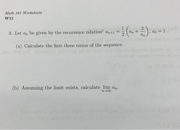 Solved Math 181 Worksheets W11 by the recurrence relation' | Chegg.com