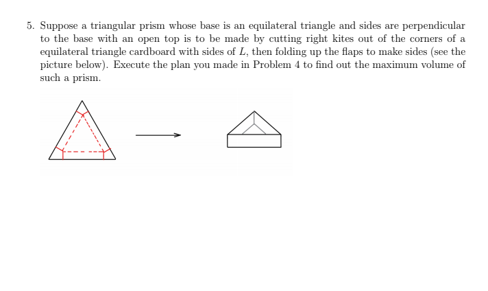 Solved 5 Suppose A Triangular Prism Whose Base Is An Chegg