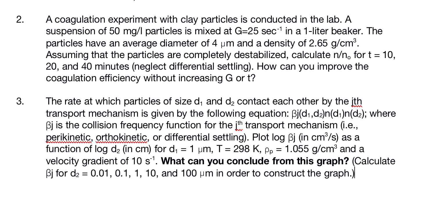 2. A coagulation experiment with clay particles is | Chegg.com