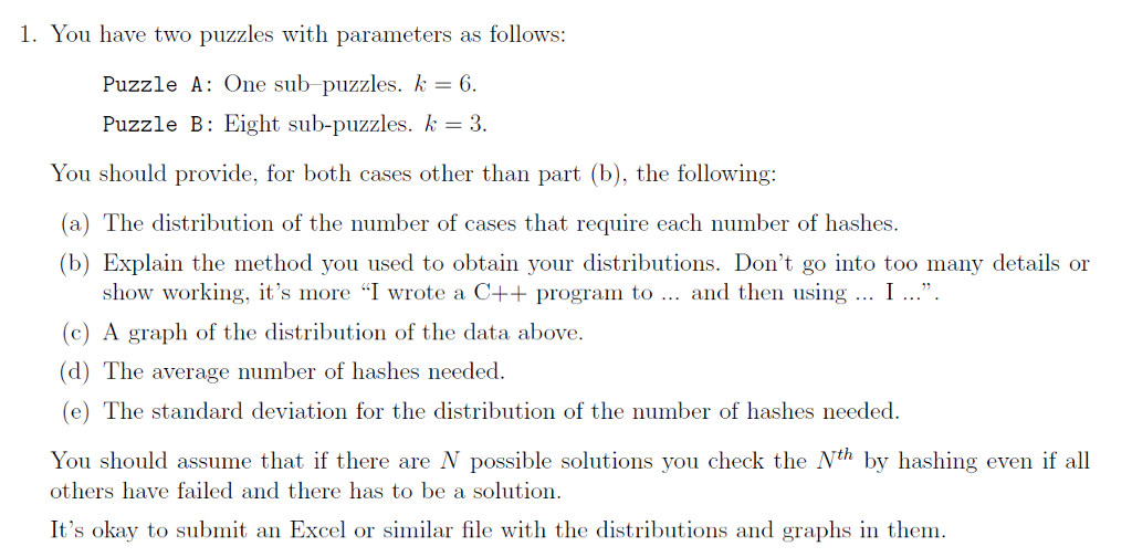 Solved 1. You have two puzzles with parameters as follows: | Chegg.com