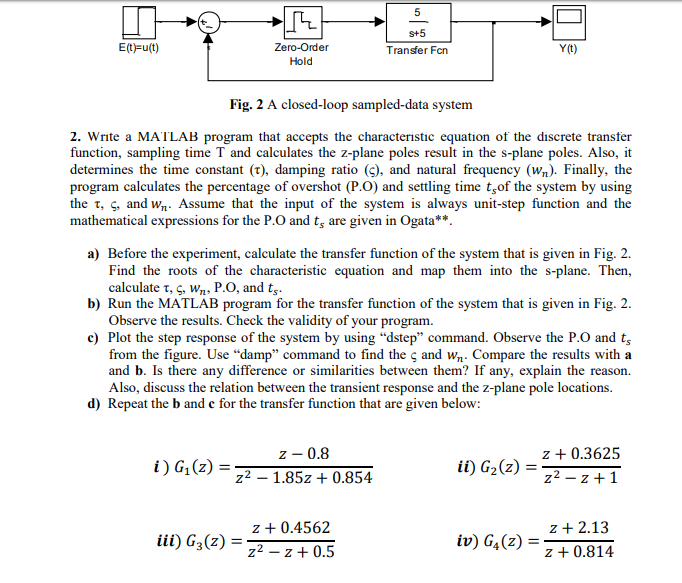 DIGITAL CONTROL SYSTEMS LABORATORY Experiment #5: | Chegg.com