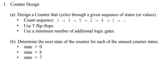 Solved 1. Counter Design (a) Design a Counter that cycles | Chegg.com
