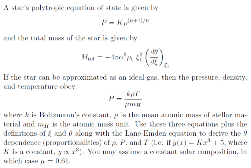 Derive proportionalities between Lane-Emden | Chegg.com