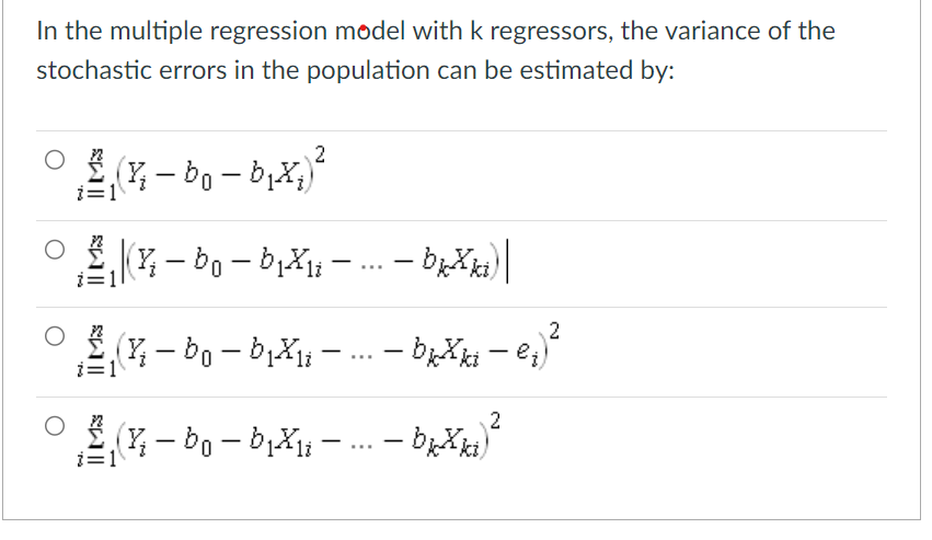 Solved In the multiple regression model with k regressors, | Chegg.com