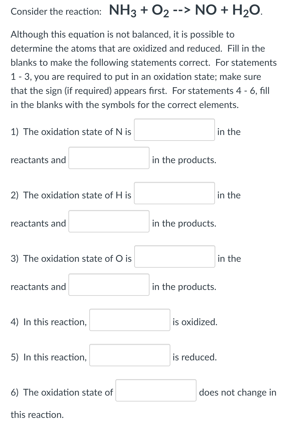 Solved Consider the reaction: NH3+O2−−>NO+H2O. Although this | Chegg.com