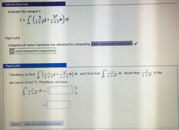 Solved Tutorial Exercise Evaluate the integral I. I = kdt | Chegg.com